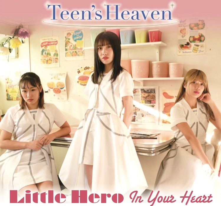 Teen’s Heaven / Little Hero In Your Heart – LOVE ANNEX