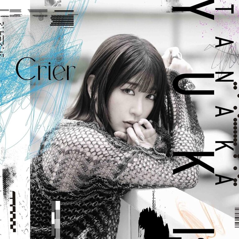 田中有紀 『Crier』 – LOVE ANNEX